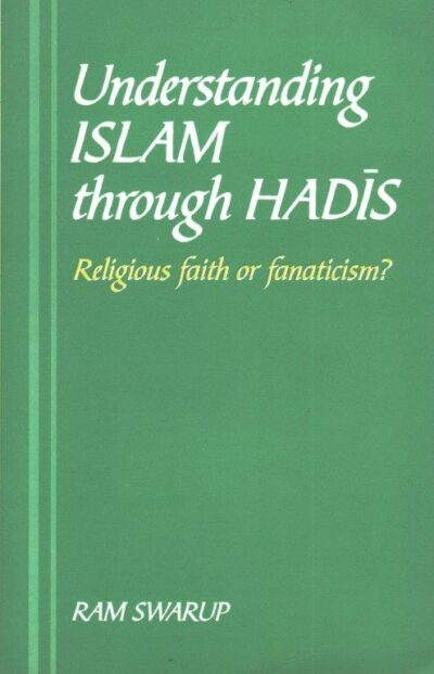 Understanding ISLAM through HADIS - HINDU BOOK STORE